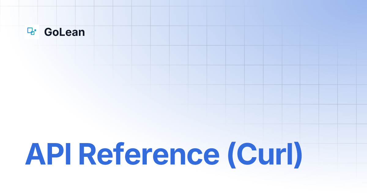 API Reference (Curl) | GoLean